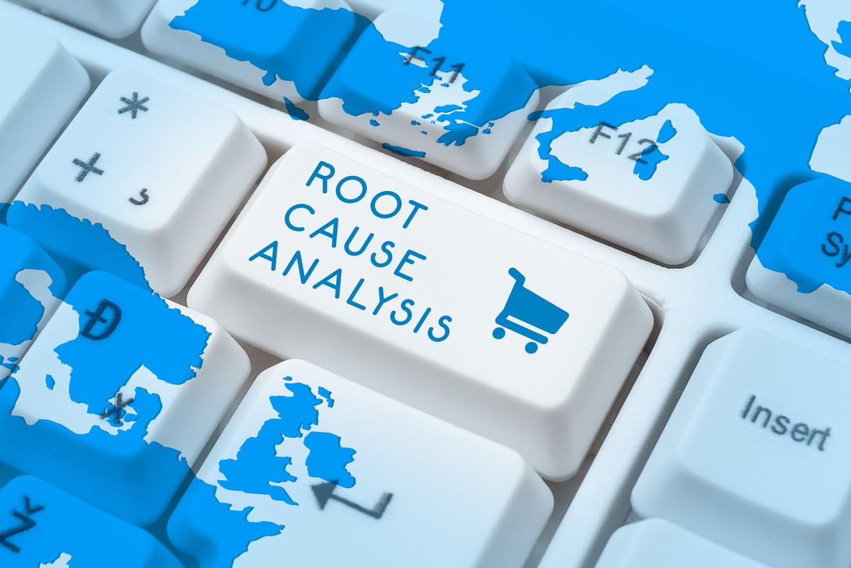 Root Cause Analysis: An Easy 6-Step Complete Guide